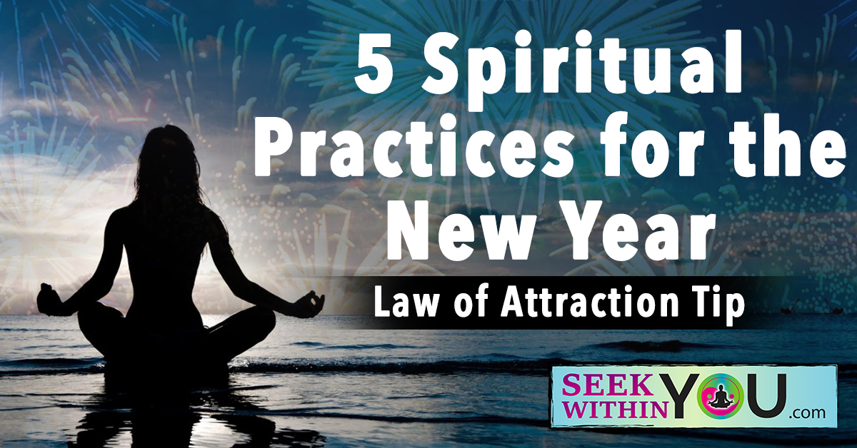 5 Spiritual Practices for the New Year
